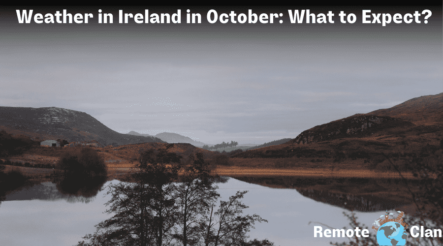Weather in Ireland in October: What to Expect?