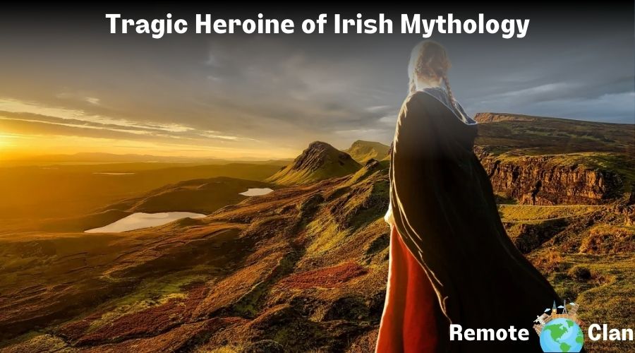 Tragic Heroine of Irish Mythology: Story of Deirdre of the Sorrows ...