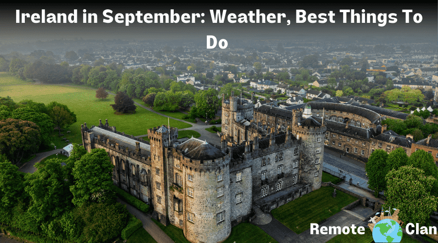 Ireland in September: Weather, Best Things To Do