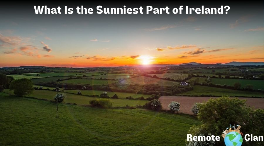 What Is the Sunniest Part of Ireland?