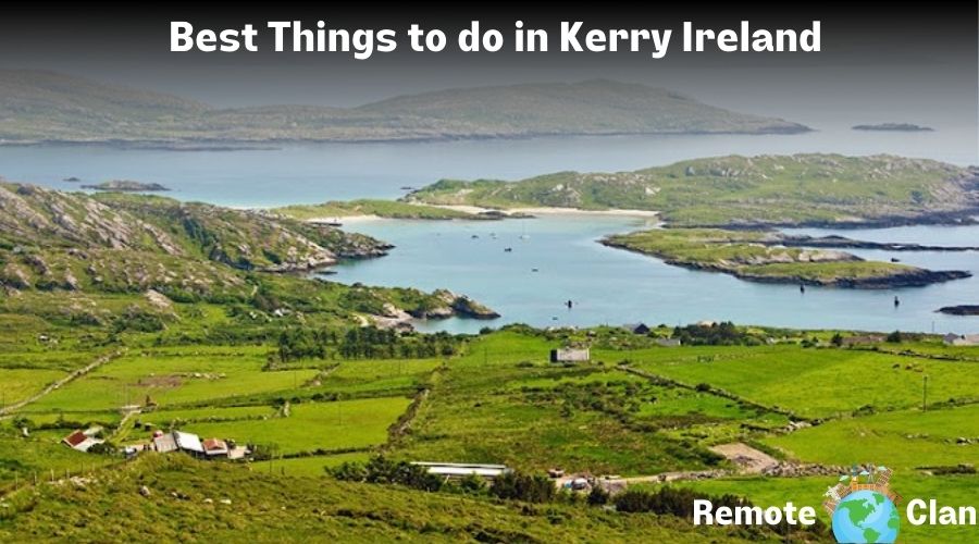 Best Things to do in Kerry Ireland In 2024 | Best Places To See & Visit